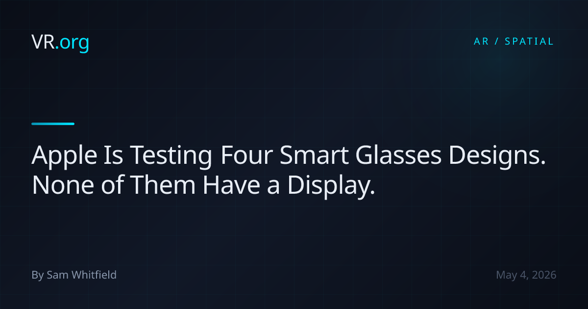 Apple Is Testing Four Smart Glasses Designs. None of Them Have a ...