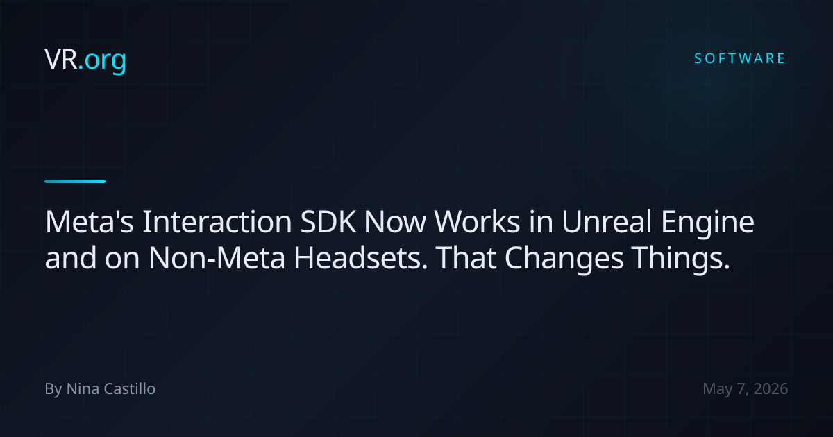 Meta's Interaction SDK Now Works in Unreal Engine and on Non-Meta ...